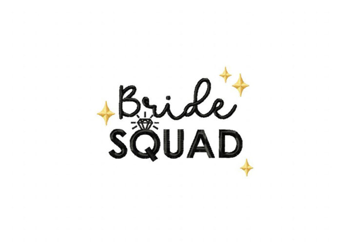 Bride Squad Embroidery Design – Daily Embroidery
