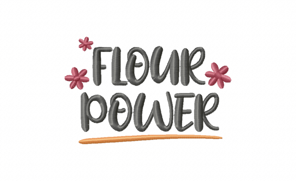 Flour Power Embroidery Design – Daily Embroidery